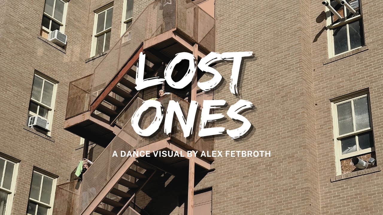 LOST ONES - A Dance Visual by Alex Fetbroth - YouTube