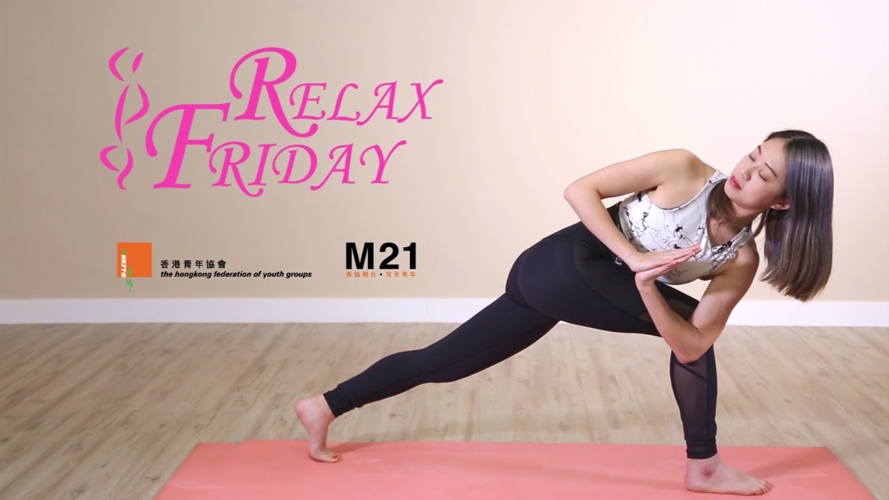 《Relax Friday III》三角式 - YouTube