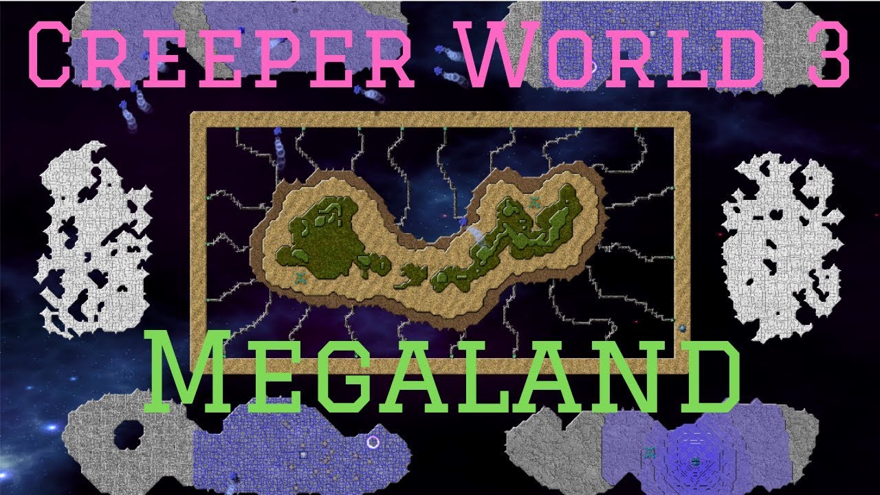 Let's Play Creeper World 3: Arc Eternal (Blind) - Megaland - YouTube