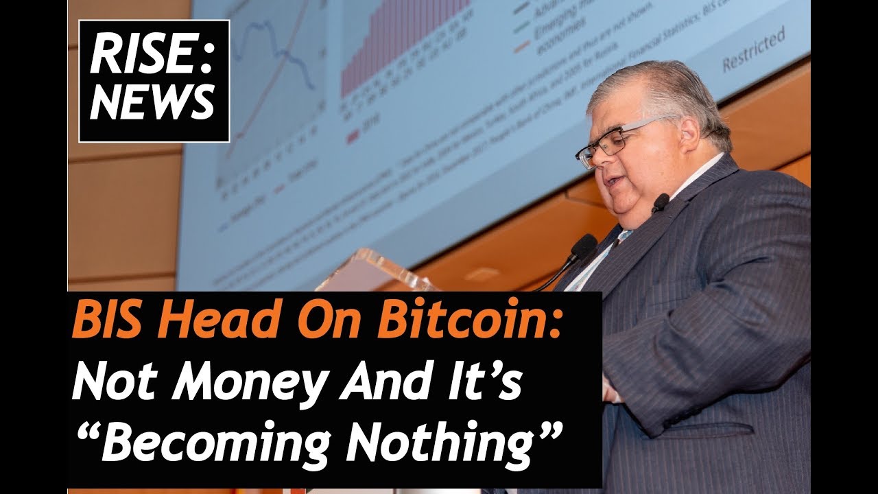 BIS Head Defends Globalism And Says Bitcoin Is Not Money - YouTube