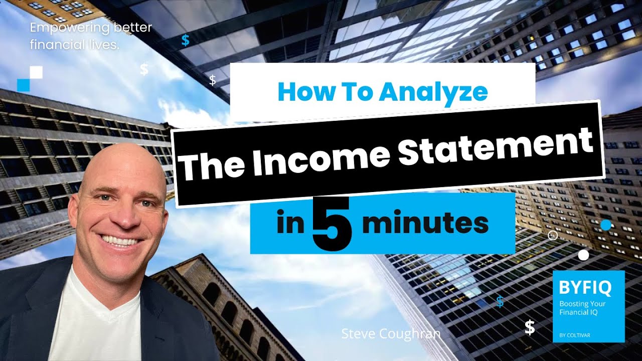 How to Analyze an Income Statement in 5 minutes - YouTube