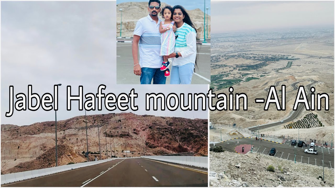 Al Ain #Jabel Hafeet mountain visit#Abu dhabi emirates#UAE - YouTube