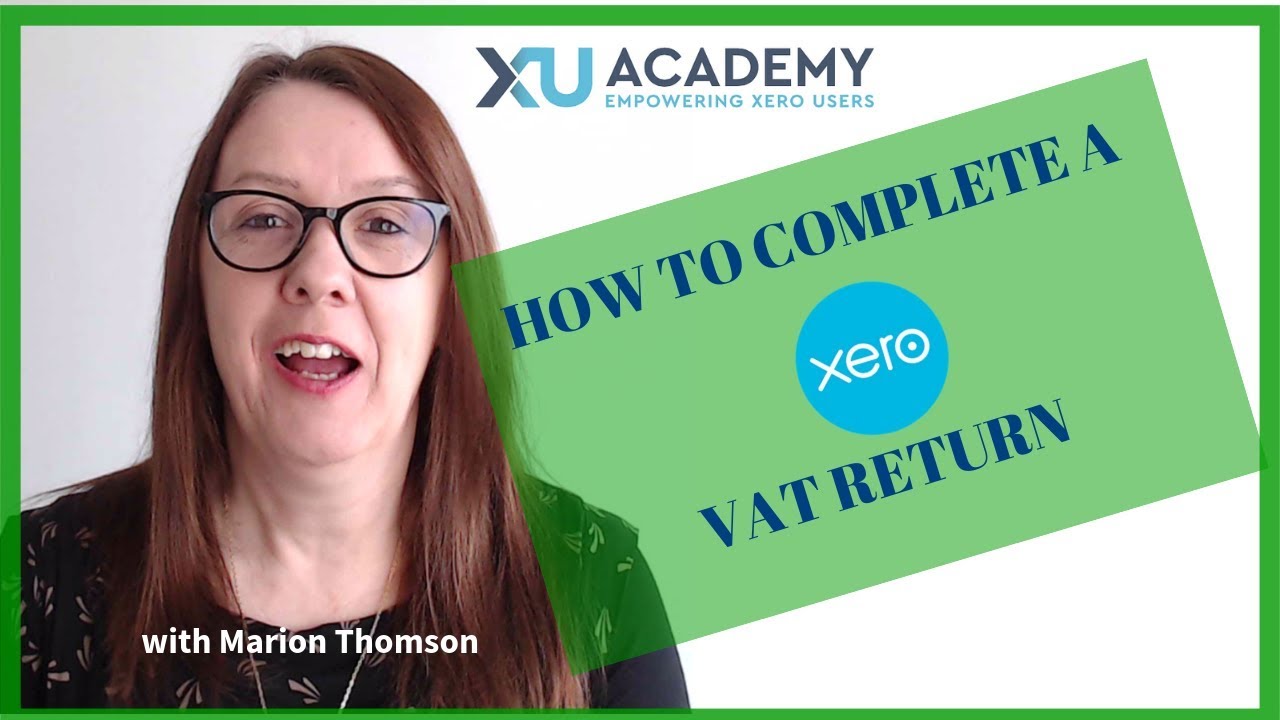 How to do a VAT Return in Xero - YouTube