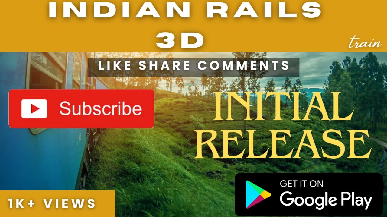 INDIAN RAILS 3D NEW TRAIN GAME FINALLY RELEASED PLAY STORE LINK IN ...