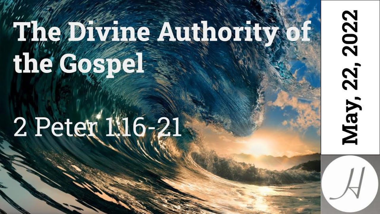 The Divine Authority of the Gospel - YouTube