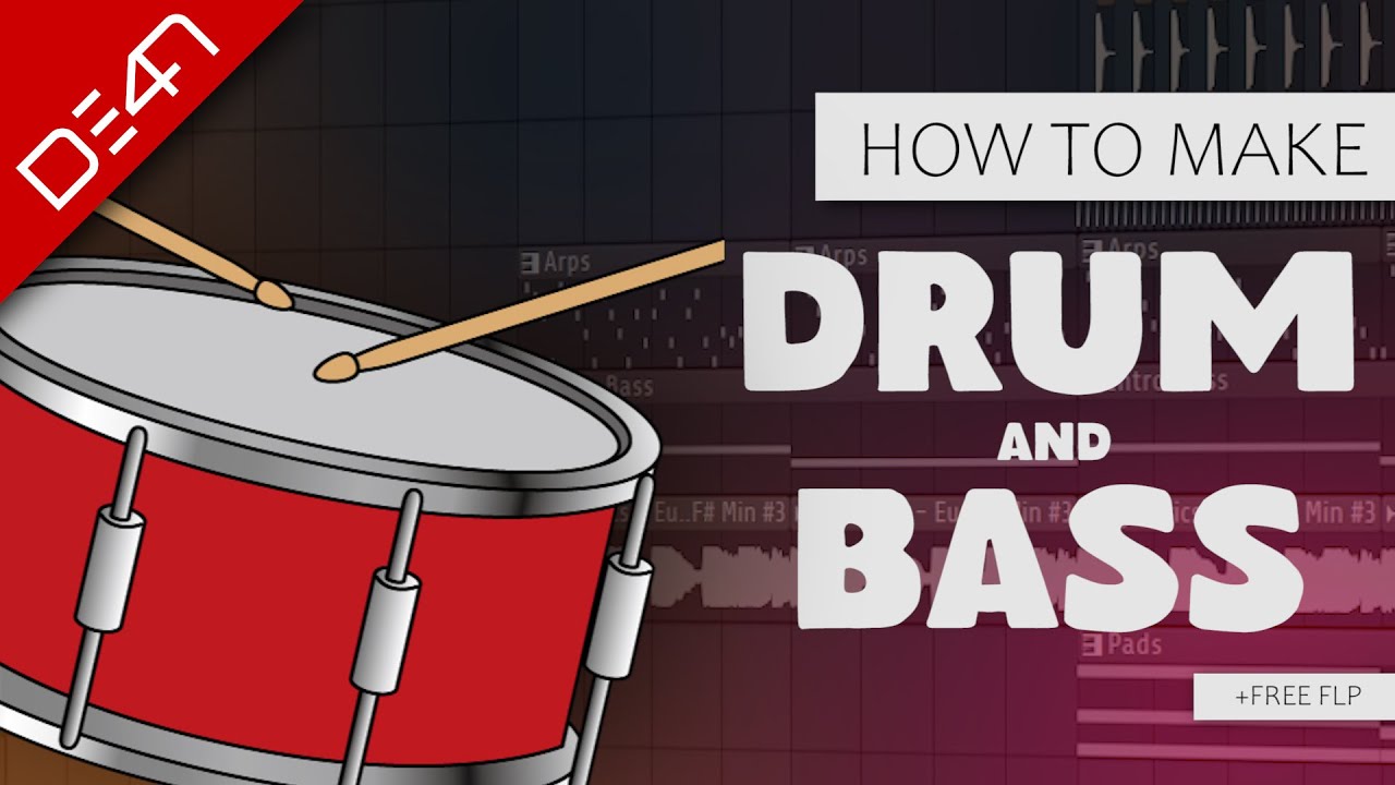 How To Make Drum & Bass - FL Studio Tutorial (+FREE FLP) - YouTube