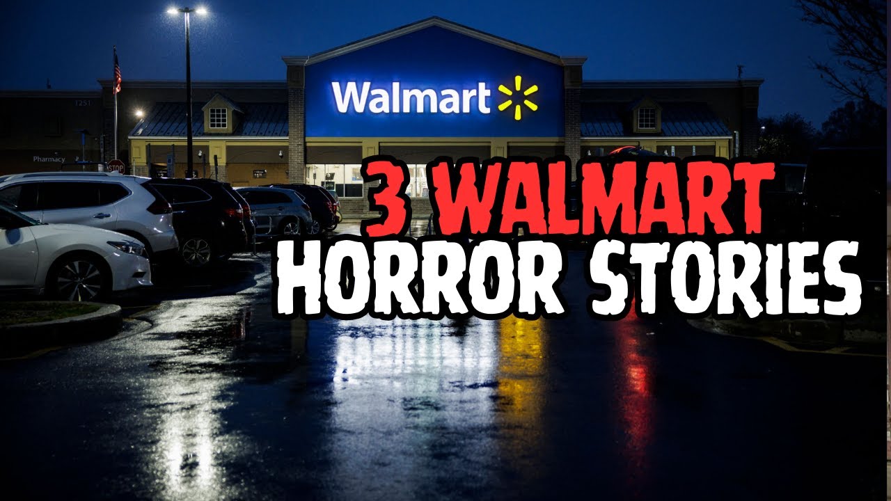 3 True Walmart Horror Stories (With Creepy Sound) - YouTube