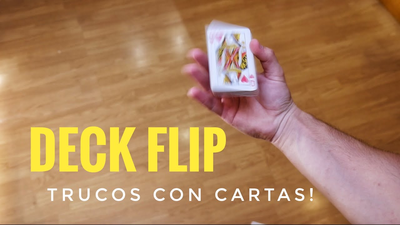 Como hacer trucos con cartas / TUTORIAL Deck Flip - YouTube