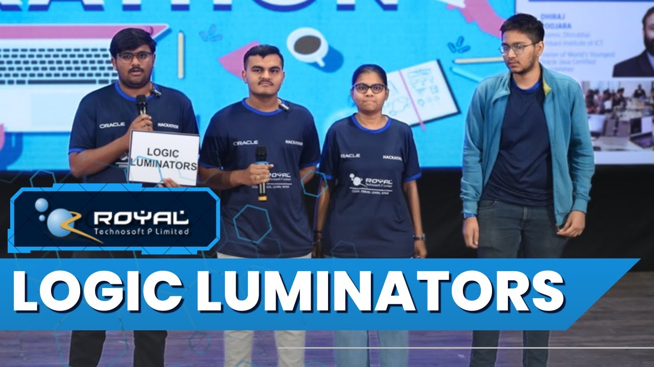 Team Logic Luminators || Hackathon 2024 - 25 || Royal Technosoft P Limited || Mr.Dhiraj Poojara ...