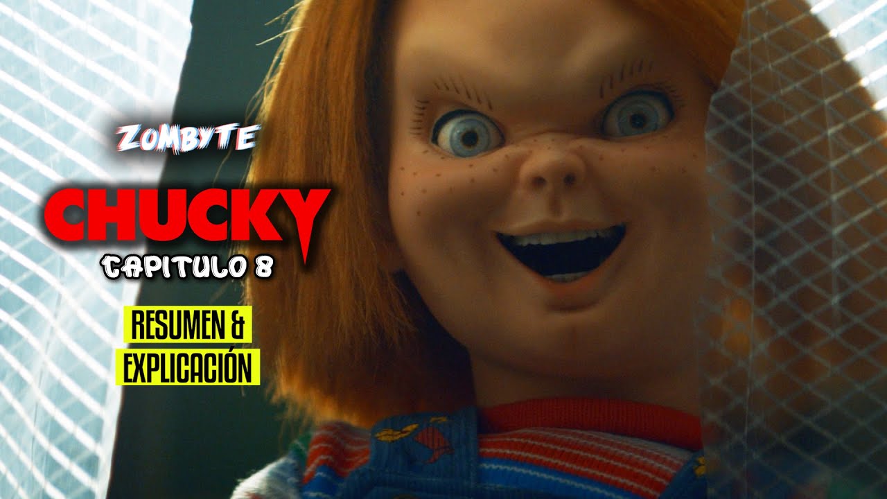 Resumen Y Explicacion Chucky Serie Capitulo 8 (Star Plus | ZomByte ...