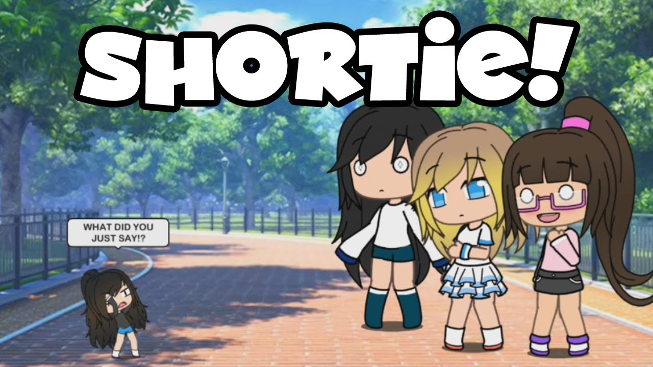 Shortie! | Gachaverse Skit - YouTube