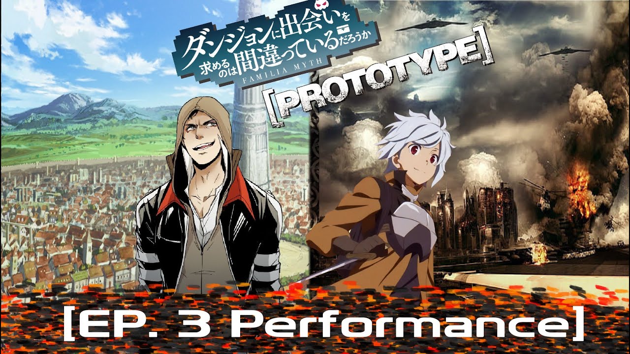 Danmachi prototype ep3 Performance - YouTube