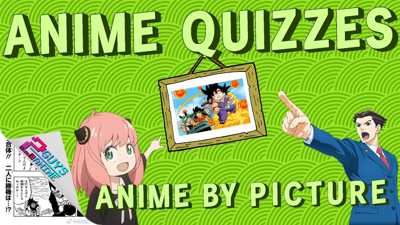 Guessing anime's from just a Picture? (Anime Quiz) - YouTube