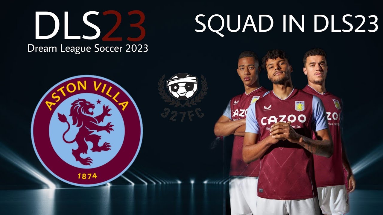 DLS 23|Aston Villa players rating in DLS23 #dls, #dreamleaguesoccer # ...