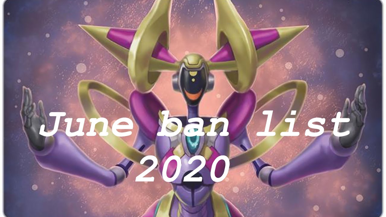 Yu-Gi-Oh! Ban list June 2020 - YouTube