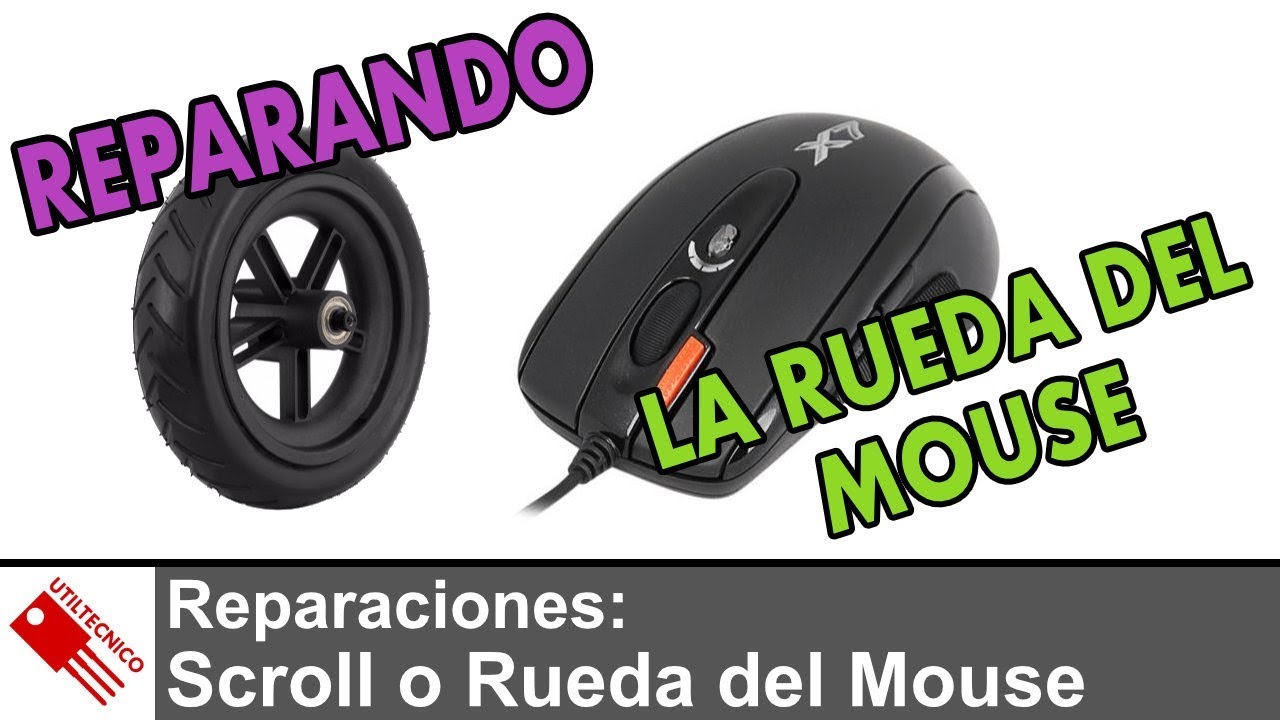 Reparando rueda del mouse scroll - YouTube