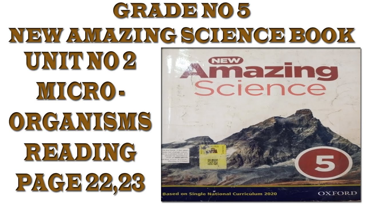 NEW AMAZING SCIENCE BOOK 5 2021 UNIT 2 MICRO ORGANISMS READING PAGE 22 ...