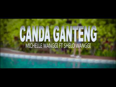 CANDA GANTENG - Michelle Wanggi ft Shelo Wanggi ( Official Music Video ) DISCO TANAH 2021