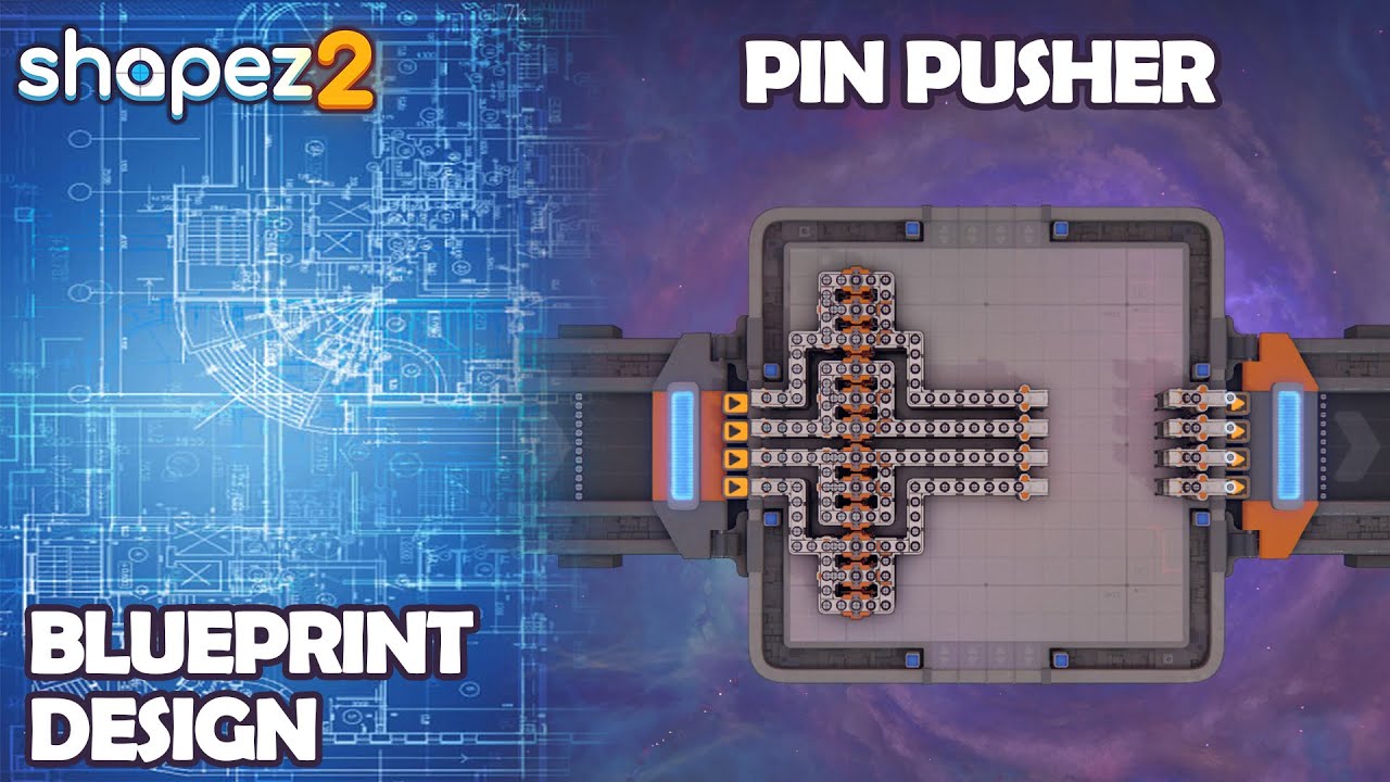 Shapez 2 Blueprint - Pin Pusher - YouTube