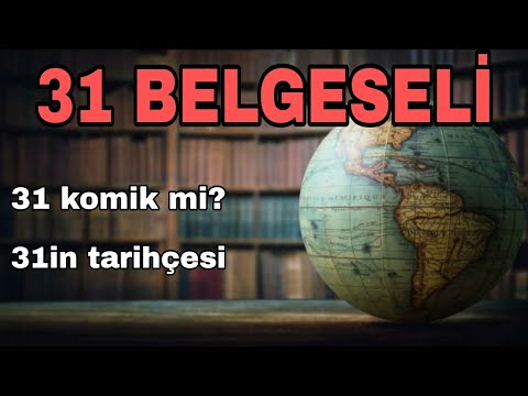31 Belgeseli | 31 Komik mi?