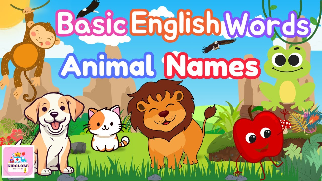Learn Basic Words | Animal Names for Kids | English Vocabulary for Kids ...