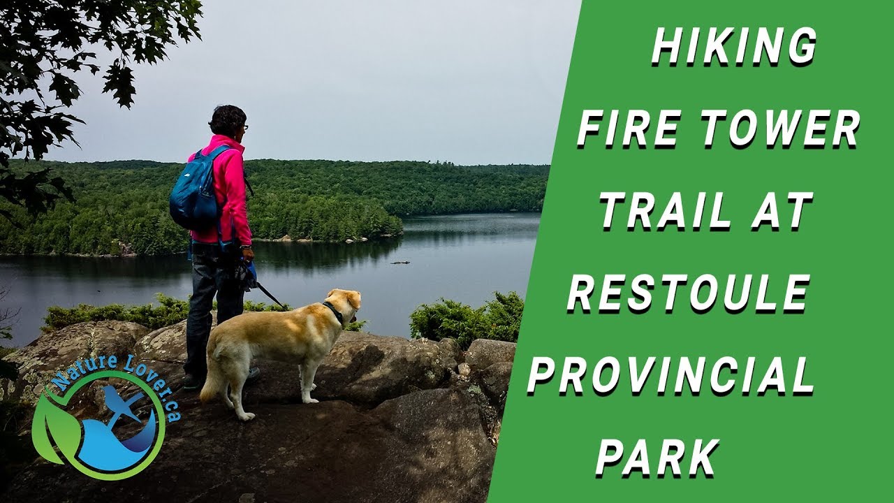 Hiking Fire Tower Trail at Restoule Summer 2015 - Day 7 - YouTube