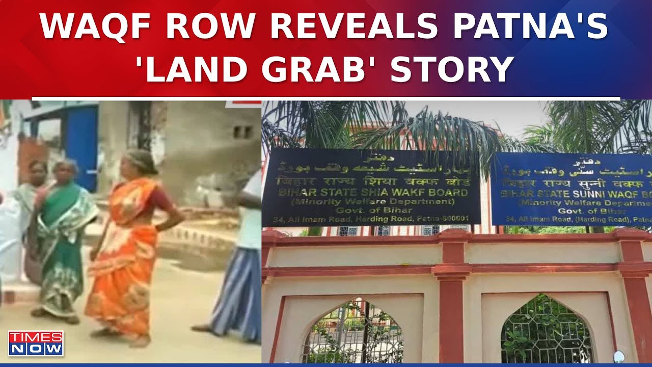 Patna Waqf Board Claims Village Land, Issues Notice To Vacate Land In ...