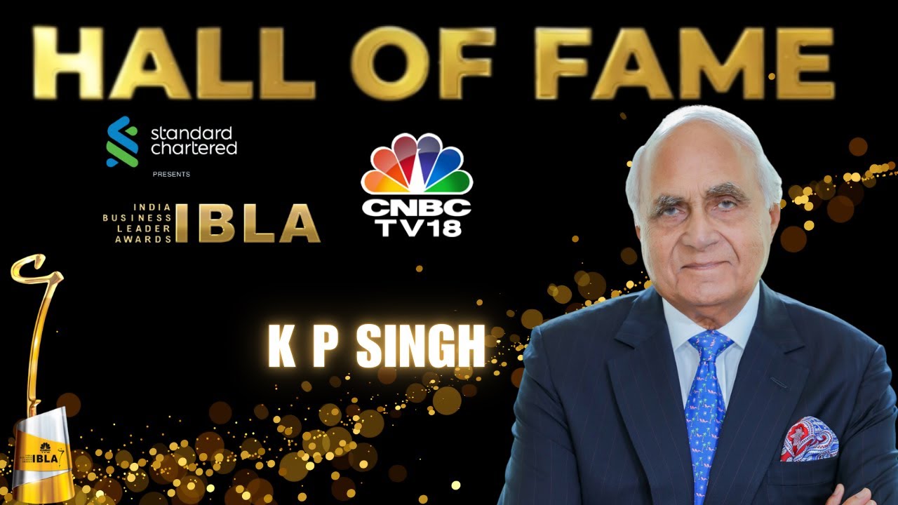 Hall Of Fame | DLF Chairman Emeritus KP Singh | IBLA 2024 | N18V | CNBC ...