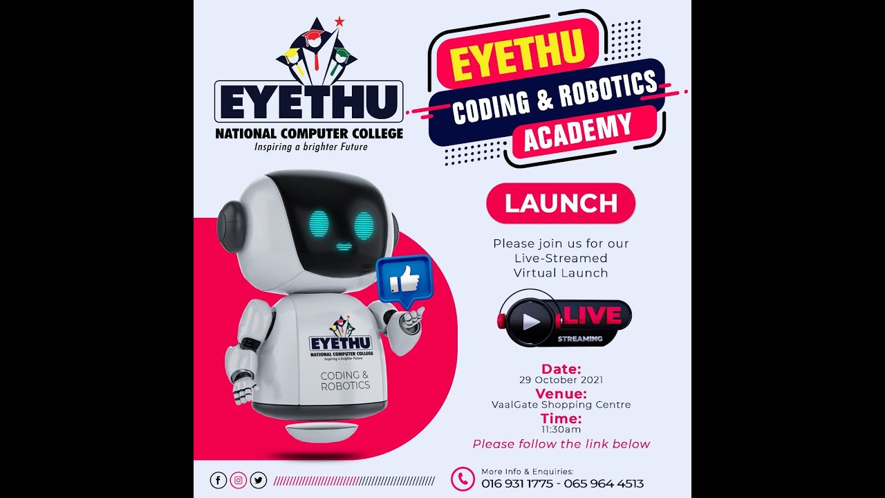 Eyethu Coding & Robotics Launch - YouTube