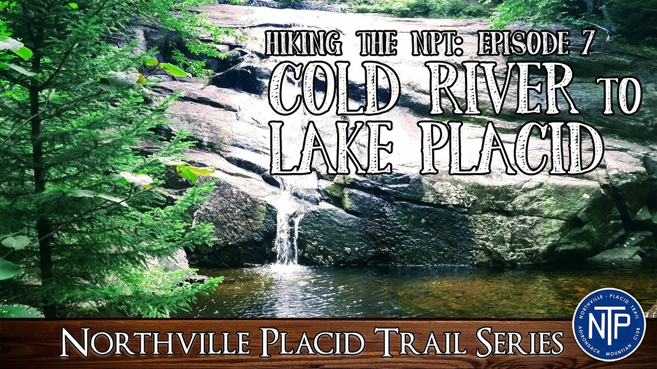 Northville Placid Trail Episode 7: Mission Accomplished | Hiking the ...