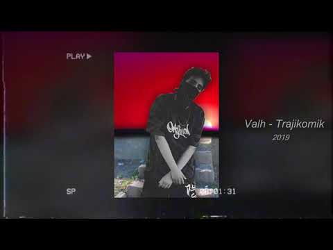 Valh-Trajikomik