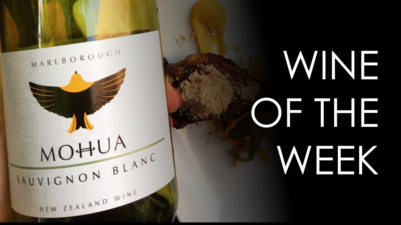 Ritual ETX Wine of the Week - Mohua Marlborough New Zealand Sauvignon ...