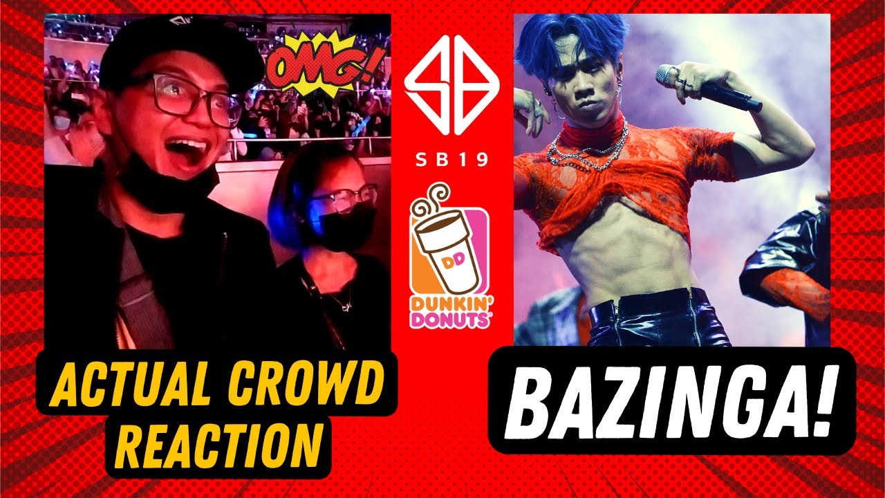 CROWD REACTION: SB19 Bazinga (Dunkin Presents SB19 Concert) - YouTube