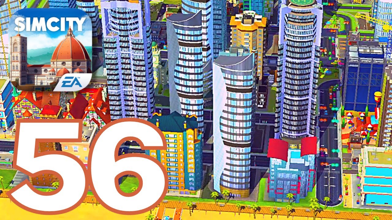 SimCity BuildIt - Gameplay Walkthrough Episode 56 (iOS, Android) - YouTube