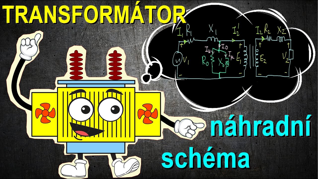 Transformátor - náhradní schéma - YouTube