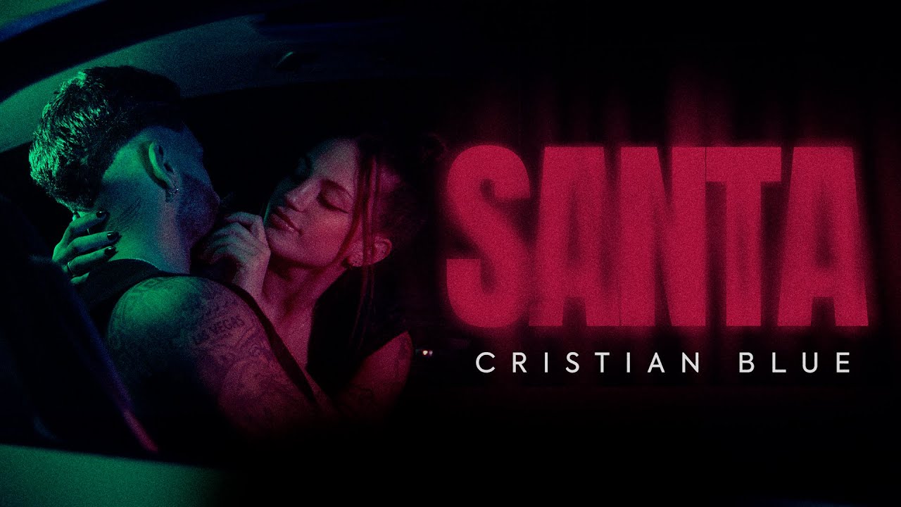 Cristian Blue - SANTA 😈🙏 - YouTube