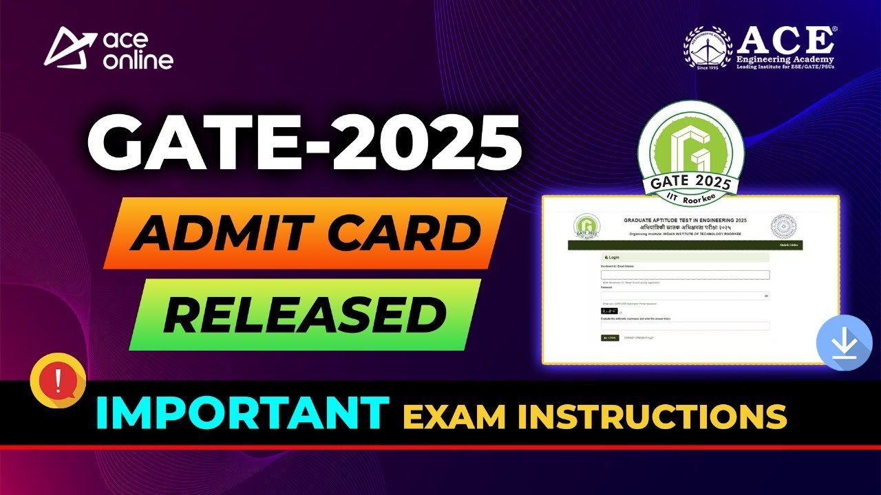 GATE 2025 Admit Card Released! | Download Process & Important Exam ...