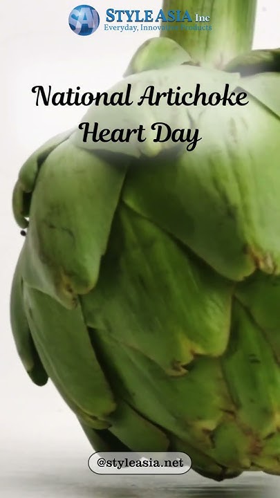 National Artichoke Heart Day! - YouTube