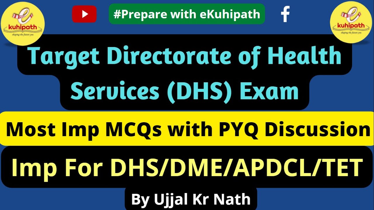 Mock Test 1 for DHS | 30+ GS MCQs for DHS/DME/APDCL/Assam TET | Prepare ...