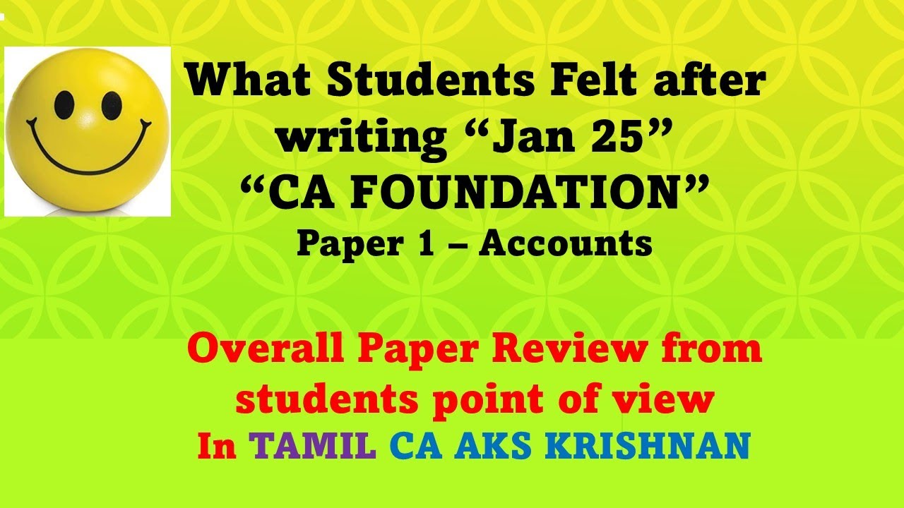 What students felt after writing CA Foundation Jan 25 Accounts exam ...