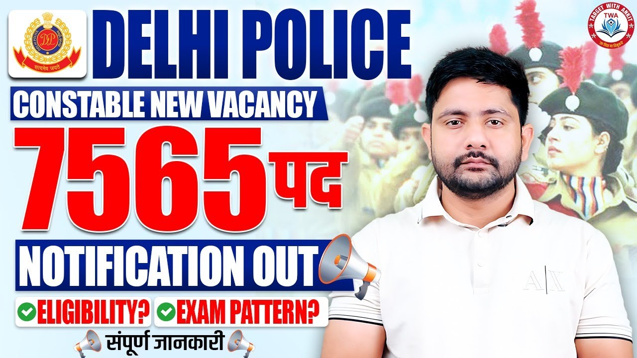 Delhi police constable 2025 Notification Out | Syllabus, Selection ...