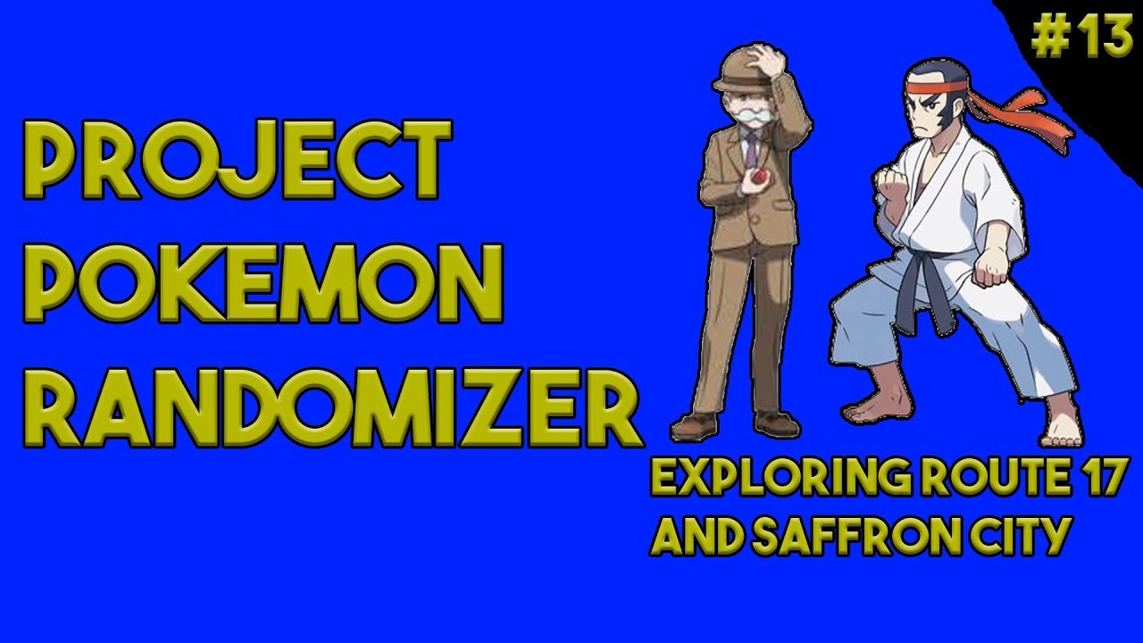 Exploring Route 17 and Saffron City: Project Pokemon Randomizer #13 ...
