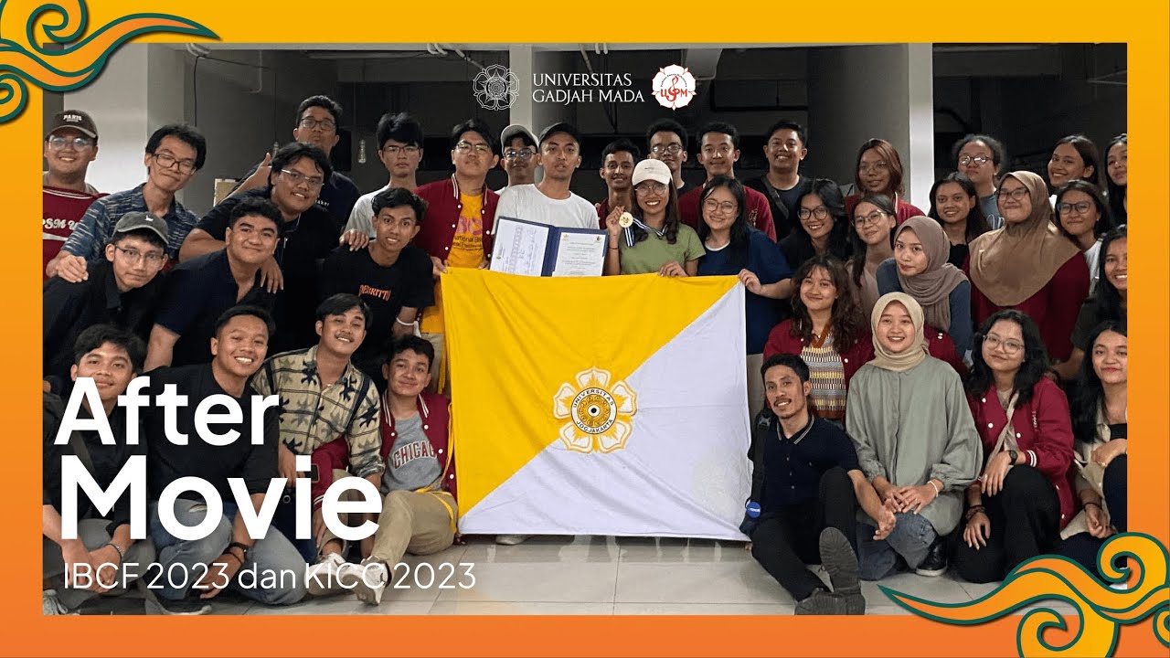After Movie PSM UGM Goes to 3rd IBCF and 6th KICC 2023 - YouTube