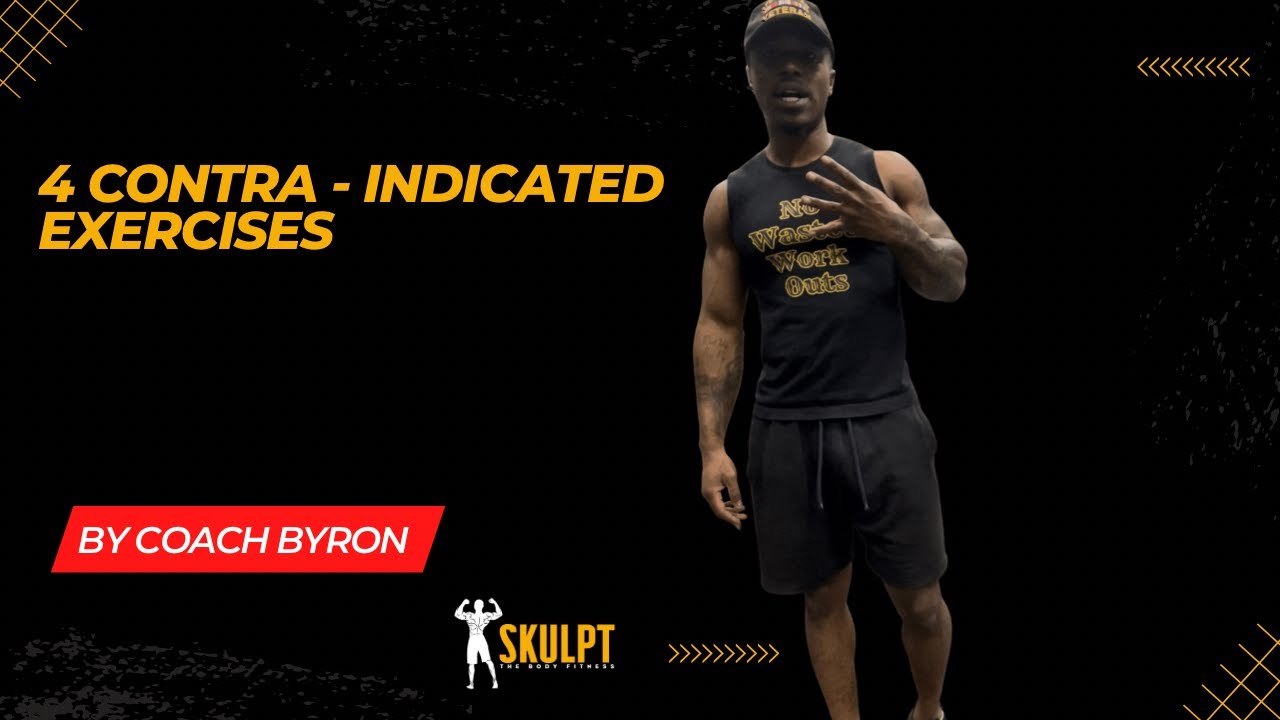 4 contraindicated exercises - YouTube