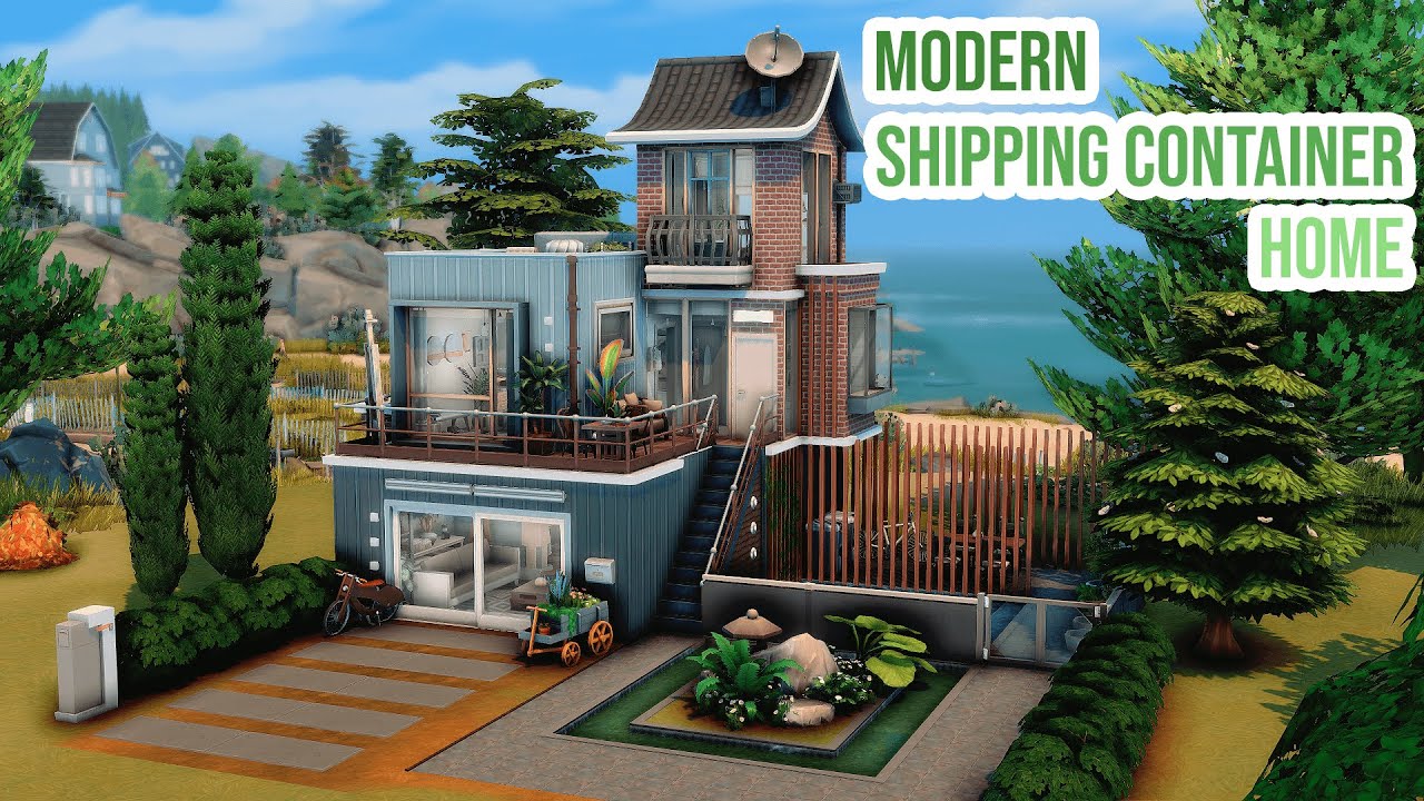 MODERN SHIPPING CONTAINER HOME 🚢 // Sims 4 Speed Build - YouTube