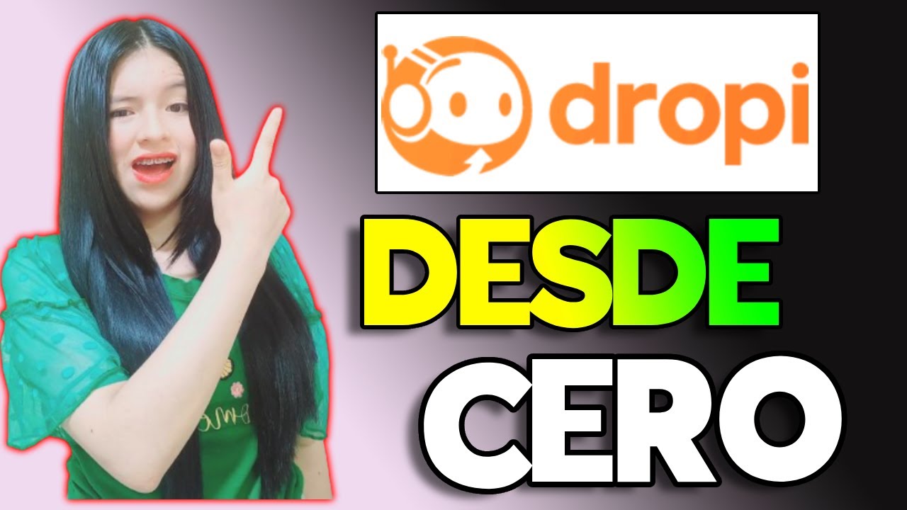 🔥Dropi Tutorial para Principiantes 2025 | Como funciona para hacer ...
