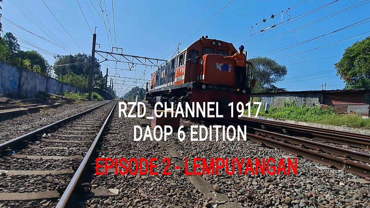RZD_CHANNEL 1917 DAOP 6 EDITION | EPISODE 2 - LEMPUYANGAN - YouTube