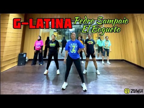 G-LATINA | PEDRO SAMPAIO, El Bogueto | Zumba | Zin Riva 
