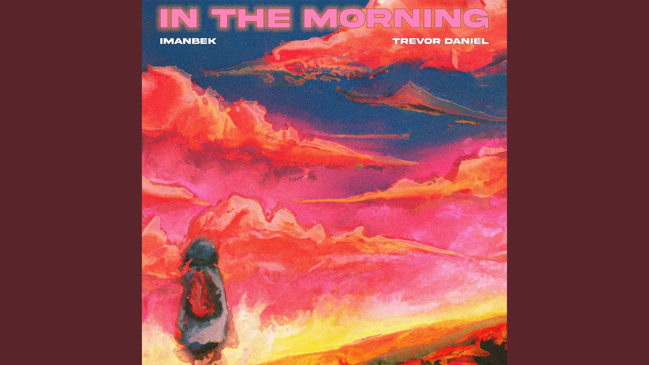 In The Morning - YouTube