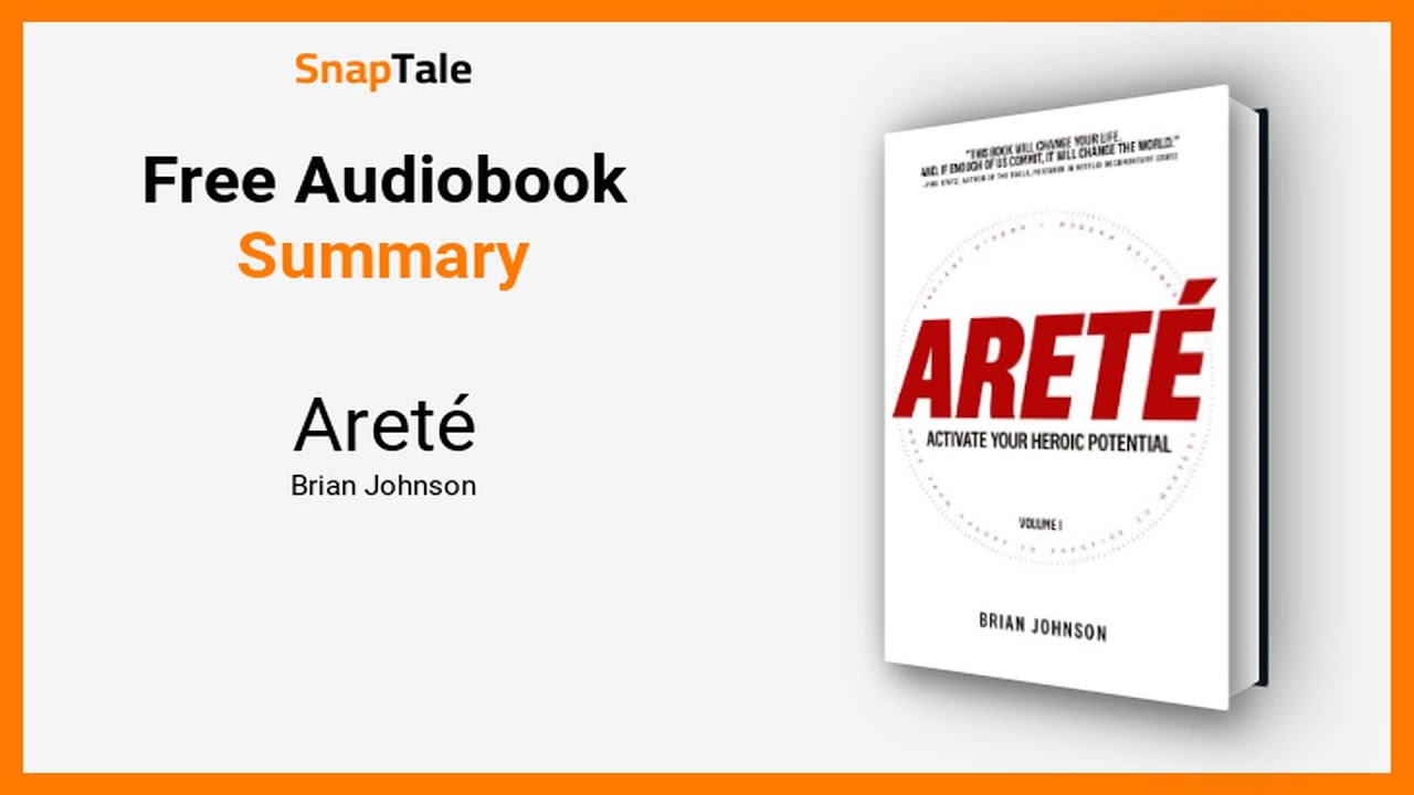 Areté by Brian Johnson: 9 Minute Summary - YouTube